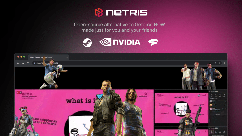 Netris.me: A Cloud Gaming Revolution with Open-Source DNA - Cloud Dosage