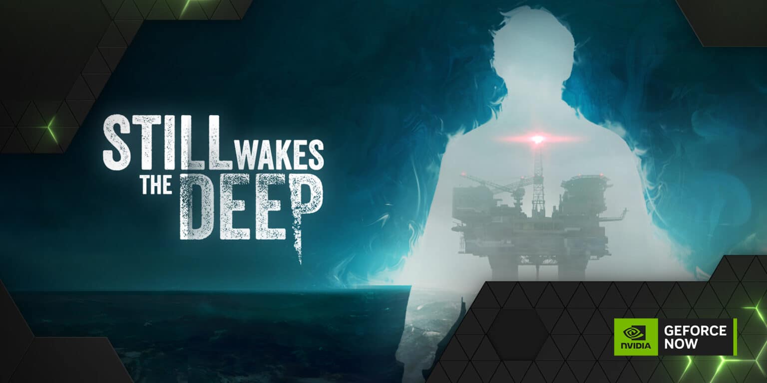 Still Wakes The Deep Heads Up The Arrivals On This Week's GFN Thursday ...