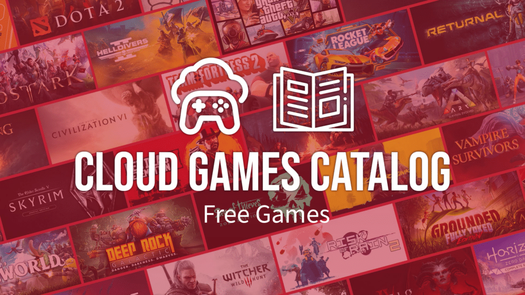 List of Free Cloud Games - Cloud Dosage