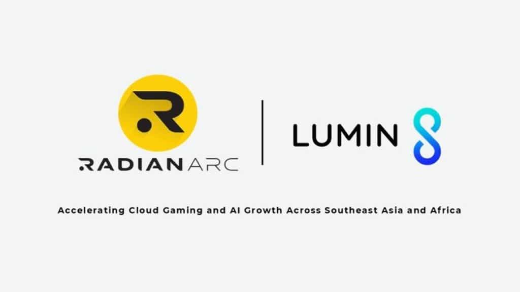 Radian Arc and Lumin8 Partner to Expand Cloud Gaming and Edge AI ...