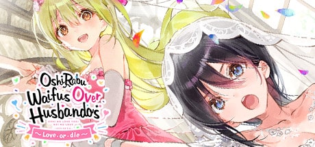 Can you play OshiRabu: Waifus Over Husbandos ~Love･or･die~ on cloud ...